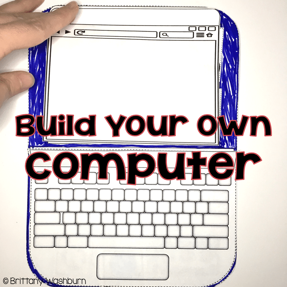 Build Your Own Computer Activity - Technology Curriculum